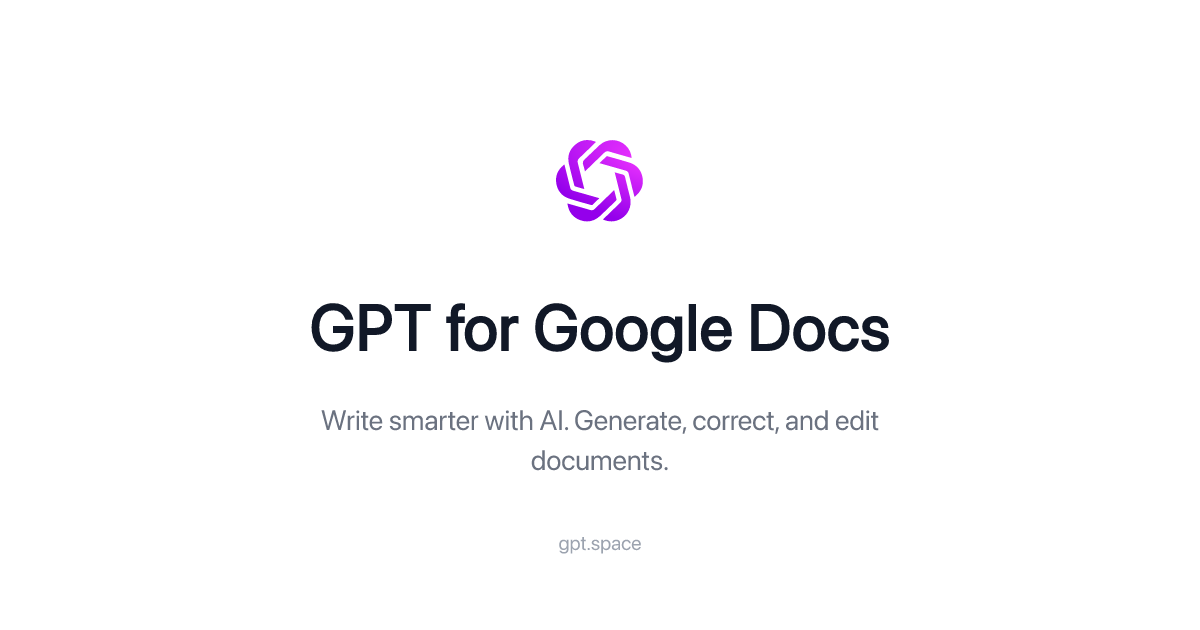 GPT for Google Docs - AI Writing Assistant | GPT Workspace